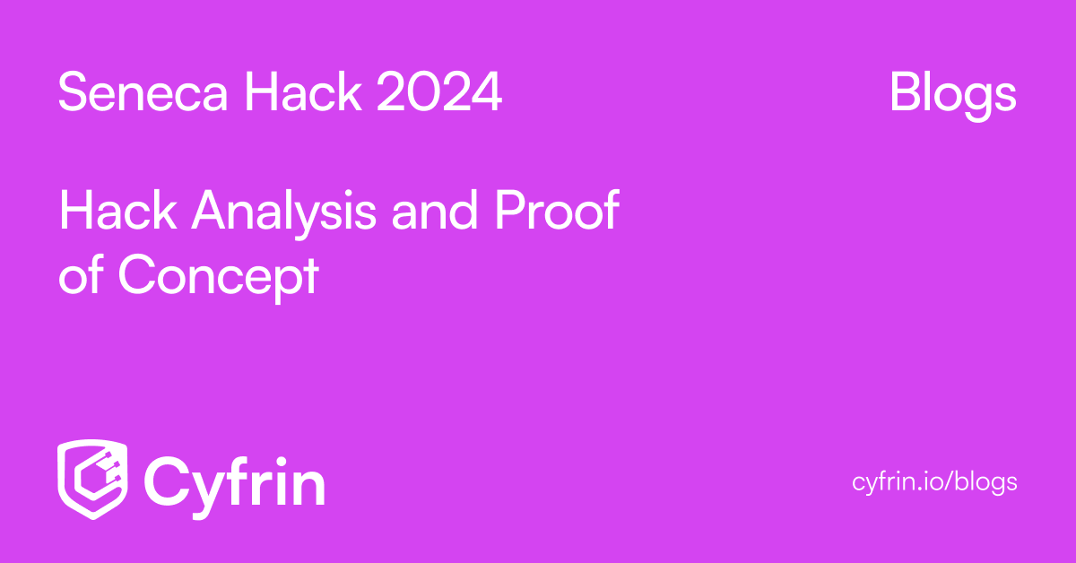 Seneca Attack - Hack Analysis & Proof of Concept